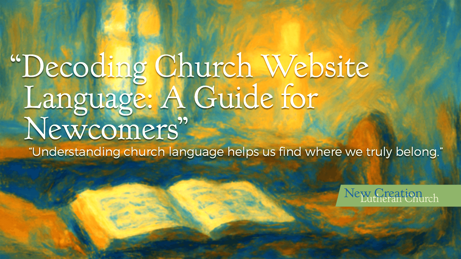 Decoding Church Website Language: A Guide for Newcomers